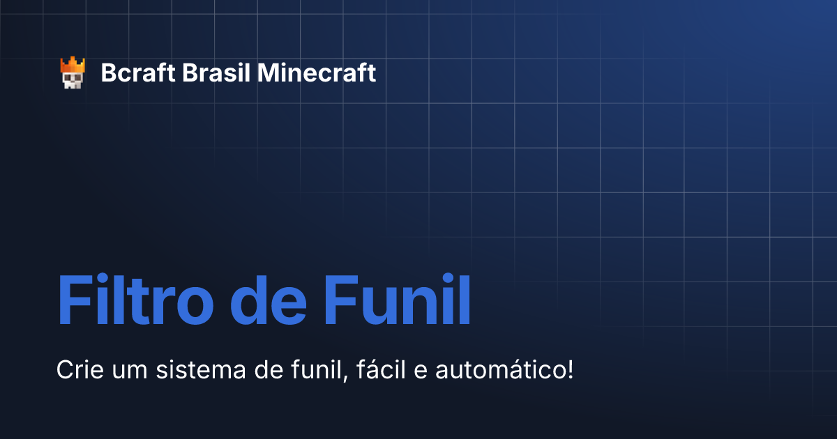Filtro de Funil | Bcraft Brasil Minecraft